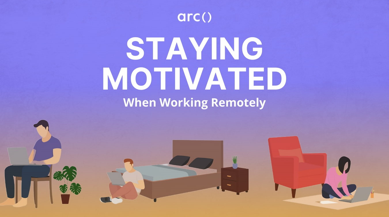 How to Stay Motivated at Work: 10 Effective Tips for Remote Developers