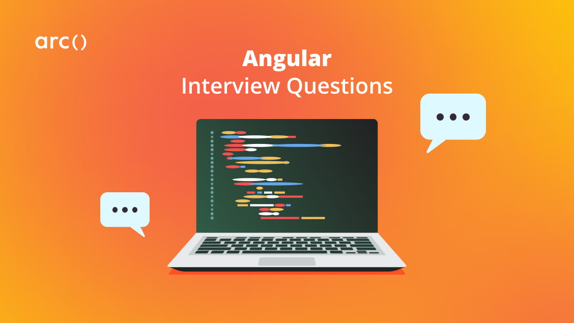 29 Angular Interview Questions and Answers to Practice & Prepare For 29 Angular Interview Questions and Answers to Practice & Prepare For