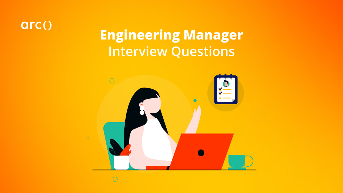 21 Engineering Manager Interview Questions and Answers to Know